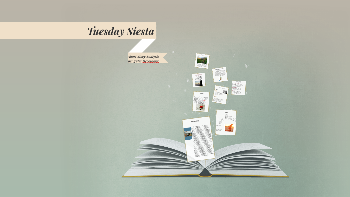 Tuesday Siesta by Julia Devereaux on Prezi