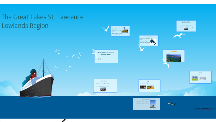 The Great Lakes St. Lawrence Lowlands Region by Ole A. on Prezi