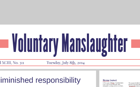 Voluntary Manslaughter by Jemma Tasker on Prezi