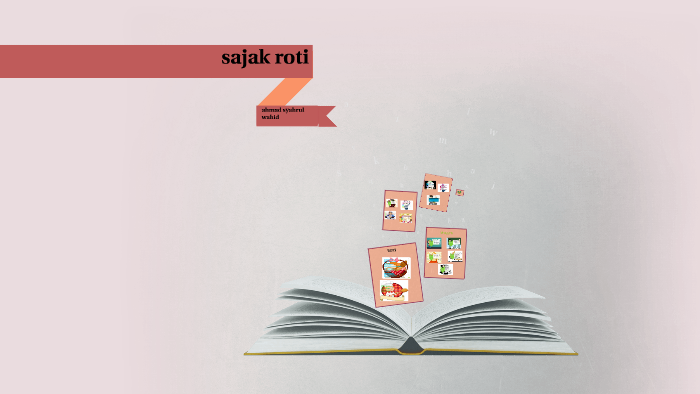 sajak roti by liyalisa astrisya on Prezi