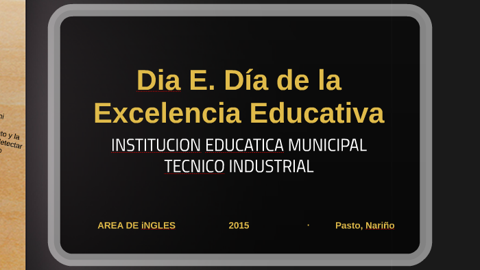 Dia E. Día de la Excelencia Educativa by amparo delgado