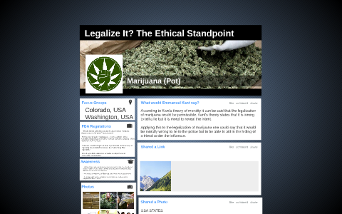 Legalize It? The Ethical Standpoint by Devon Hamilton on Prezi