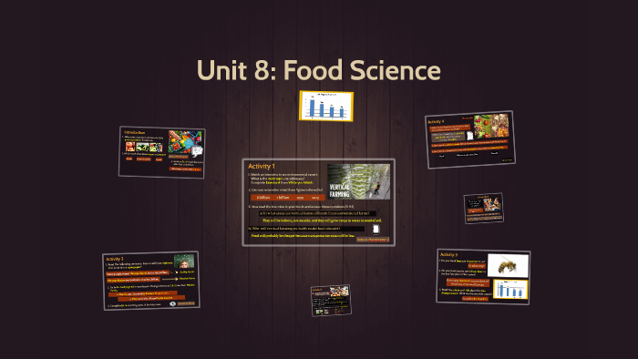 Unit 8: Food Science by D. C. on Prezi