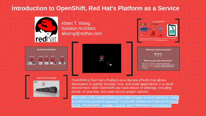 Introduction to OpenShift by Albert Wong on Prezi