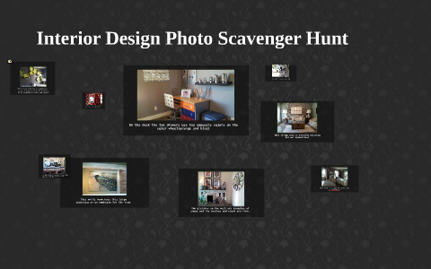 Interior Design photo scavenger hunt by Marissa Martinez on Prezi