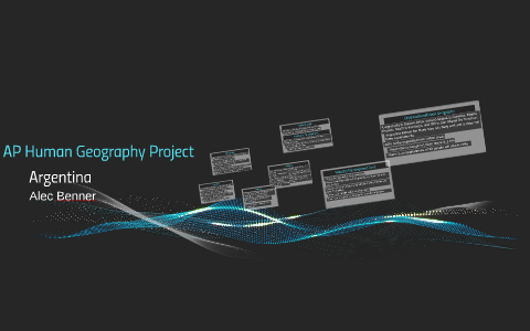 AP Human Geography Project by Alec Benner on Prezi