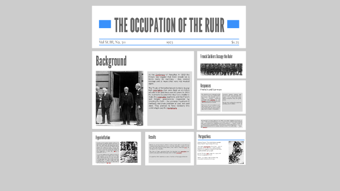 THE OCCUPATION OF THE RUHR by Rachael Connell on Prezi Next