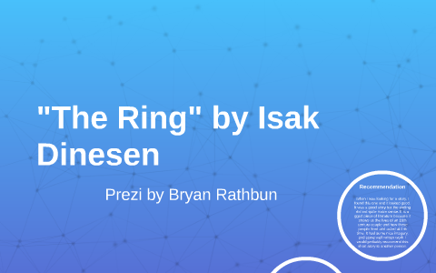 The Ring by Bryan Rathbun on Prezi