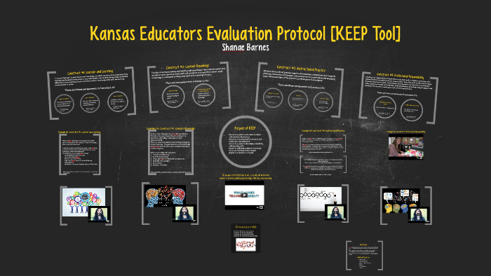 Kansas Educators Evaluation Protocol [KEEP Tool] by Shanae Barnes