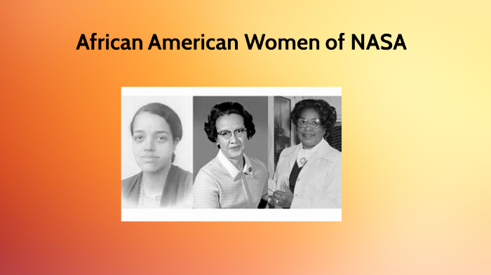 African American Women of NACA/NASA by Kyla Duncan on Prezi