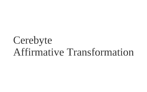 Cerebyte: The Four Box Model of Change by Rick Grbavac on Prezi