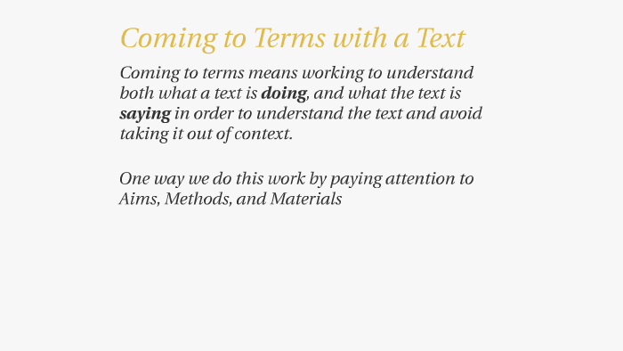 Coming to Terms: Aims, Methods and Materials by Shannon Kelly on Prezi