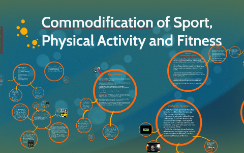 Commodification of Sport, Physical Activity and Fitness by Corey ...