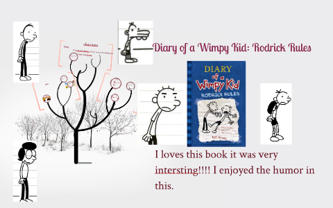 Diary of a Wimpy Kid: Rodrick Rules by jamsine gale