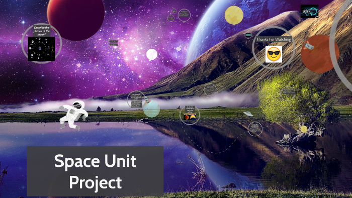 Space Unit Project by wams bryson on Prezi