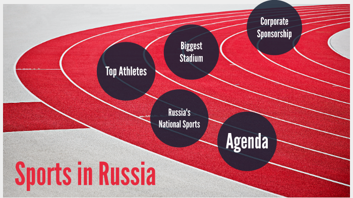 Sports In Russia by Maiyah Russell on Prezi