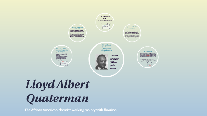 The Life of Lloyd Albert Quarterman by Jennifer Toliver on Prezi