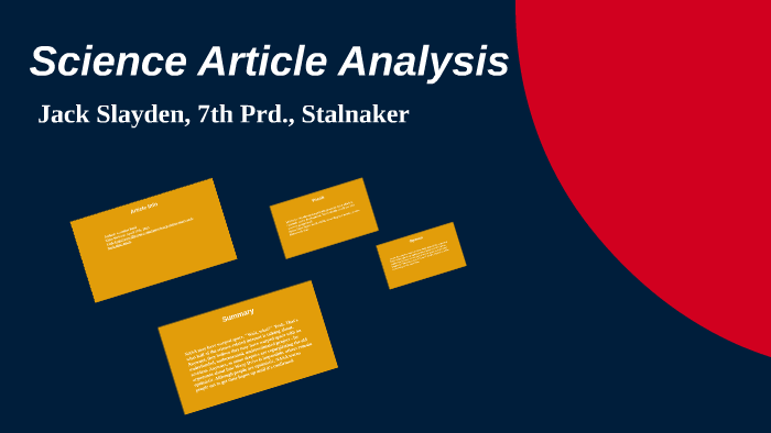 Science Article Analysis by Jack Slayden on Prezi