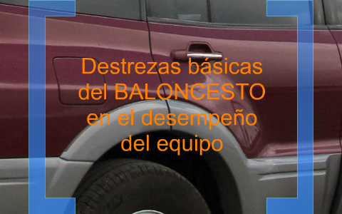 Destrezas Básicas del Baloncesto en el desempeño del equipo by Juan ...