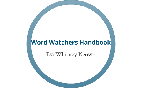 Word Watchers by Whitney Keown