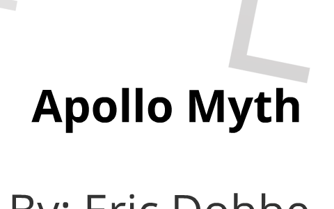 Apollo Myth by Eric Dobbe on Prezi