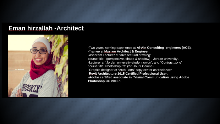Eman hirzallah -Architect by Eman Hirzallah on Prezi