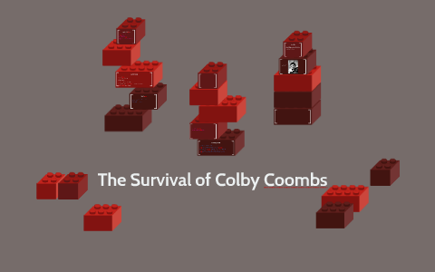 The Survival of Colby Coombs by Emaly Bessette on Prezi