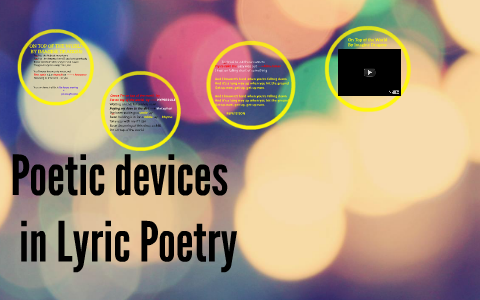 Poetic devices in Lyric Poetry by gabbi chauvin on Prezi