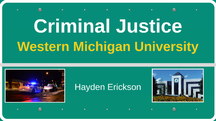 Criminal Justice by Hayden Erickson on Prezi