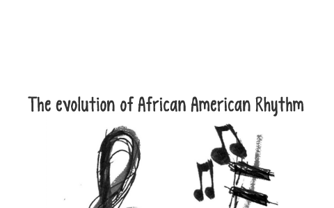 The evolution of African American Dance by Tajsah Armstrong on Prezi