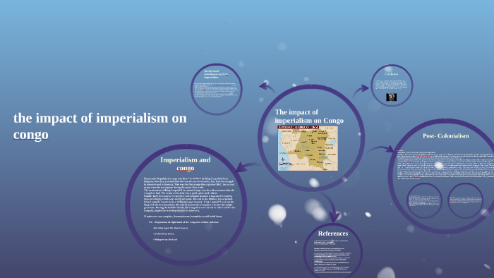 the impact of imperialism on congo by BABA GI GI on Prezi