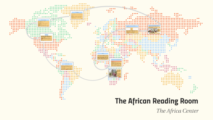 The African Reading Room by Zuby Bashir on Prezi