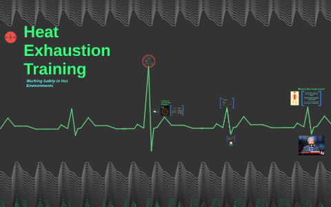 Heat Exhaustion Training by Megan Soetaert