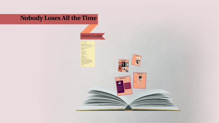 Nobody Loses All the Time by Amanda Gorgees on Prezi