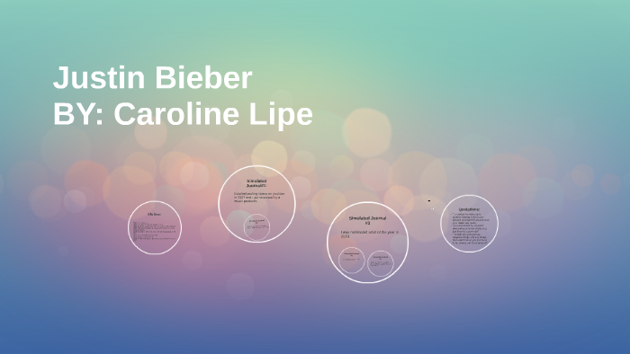 Justin Bieber by caroline lipe on Prezi
