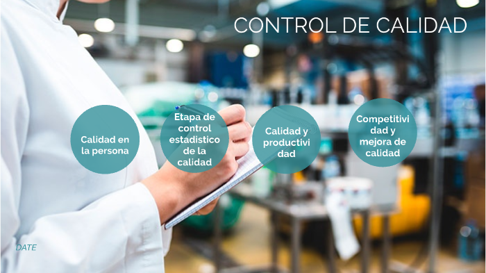 control de calidad by cesar garcia on Prezi
