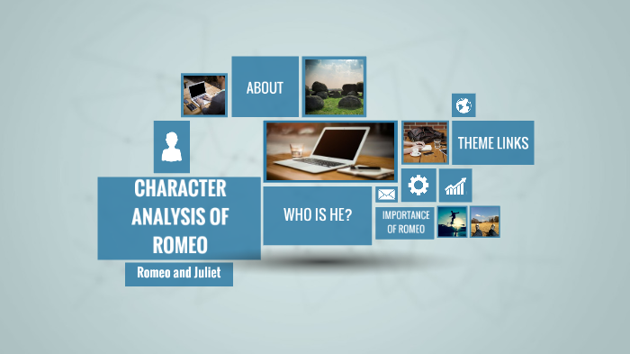 Character Analysis of Romeo by Beth Green on Prezi