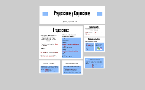 Preposiciones y uso de conectores by Alcides Araujo on Prezi