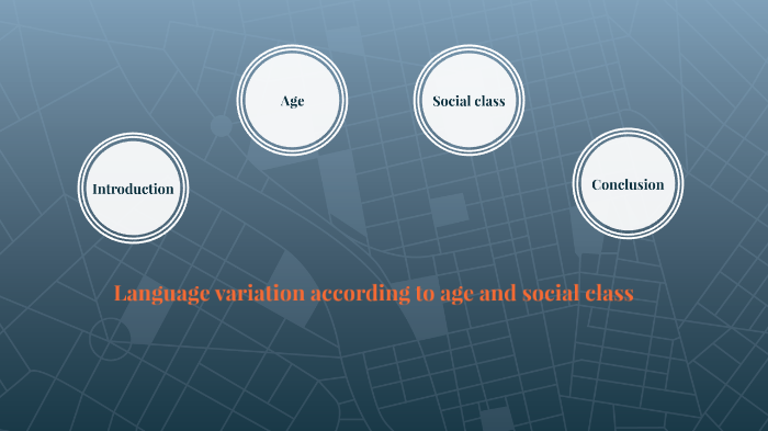 Language variation according to age and social class by David Phuah on ...