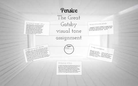 The Great Gatsby Tone Assignment by Jack Lascom on Prezi
