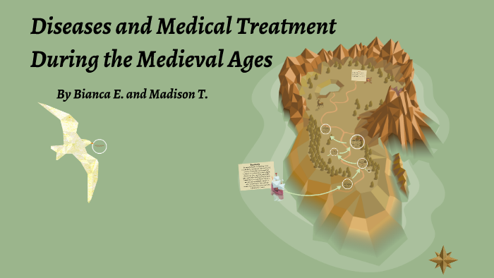 Diseases and Medical Treatment During the Medieval Ages by Breakthrough ...