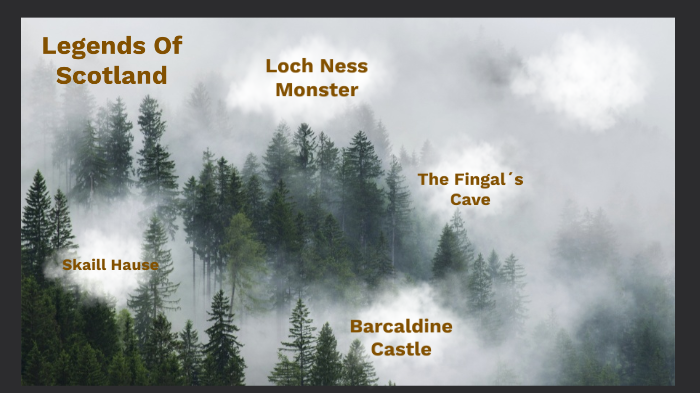 Legends of Scotland by Luca Jenei on Prezi