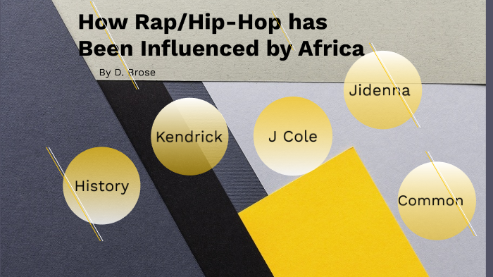 Rap and Africa by david brose on Prezi