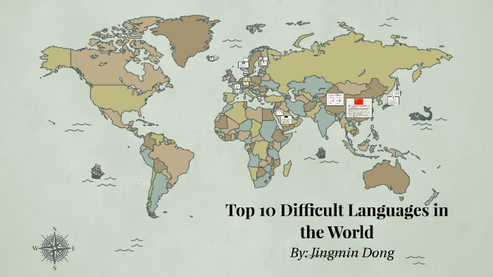 Top 10 Difficult Languages in the World by on Prezi