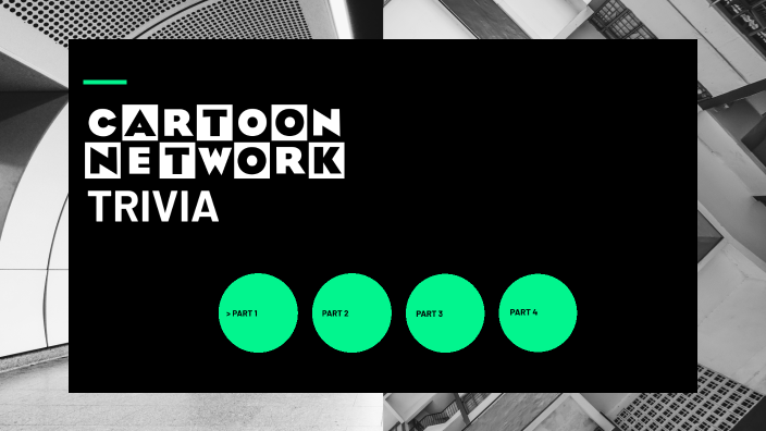 Cartoon Network Trivia by Bailey Feldstein on Prezi