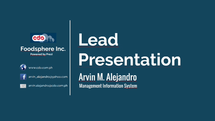 Lead Presentation FInal by Arvin Alejandro on Prezi