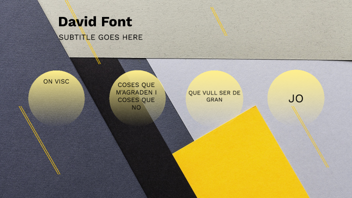 David font by David Font Delgado on Prezi