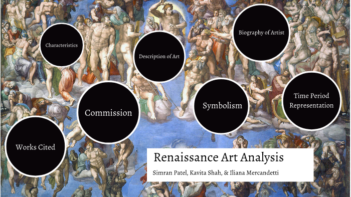 Renaissance Art Analysis by Simran Patel on Prezi