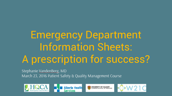 Emergency Department Information Sheets: by Stephanie VandenBerg on Prezi