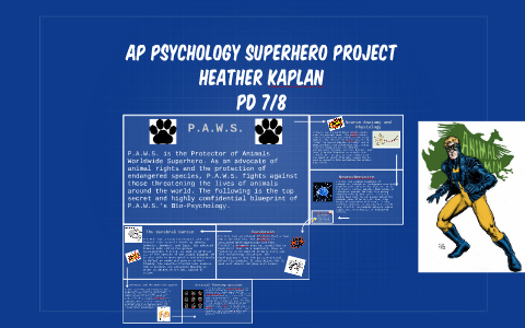 AP Psychology Superhero Project by Heather Kaplan on Prezi